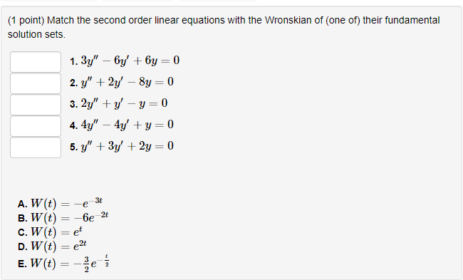Solved (1 point) Match the second order linear equations | Chegg.com