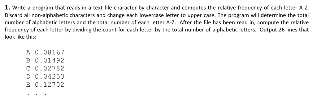 Solved 1. Write a program that reads in a text file | Chegg.com