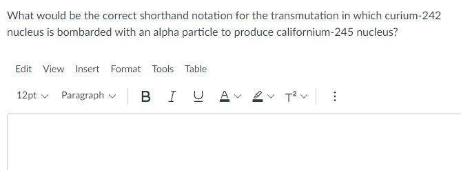 Solved What would be the correct shorthand notation for the | Chegg.com