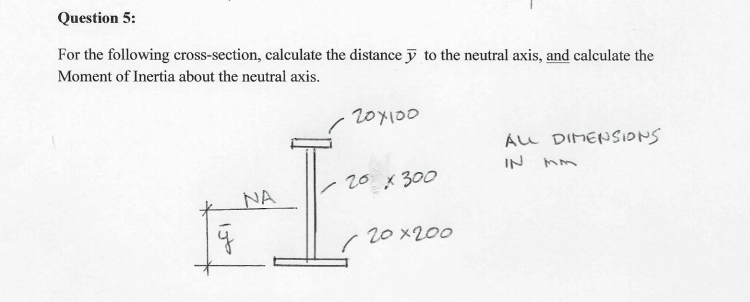 Solved Question 5: For the following cross-section, | Chegg.com
