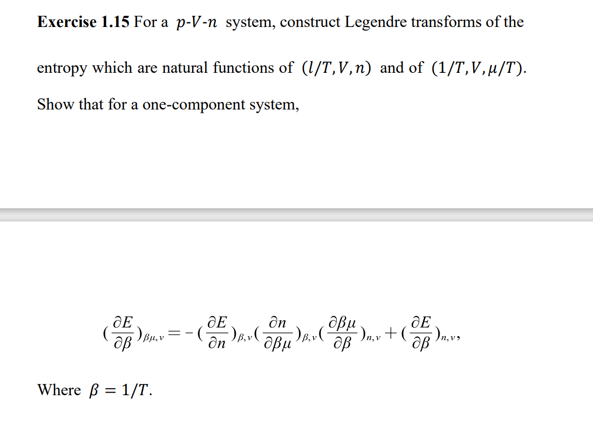 Solved Exercise 1.15 For a p−V−n system, construct Legendre | Chegg.com