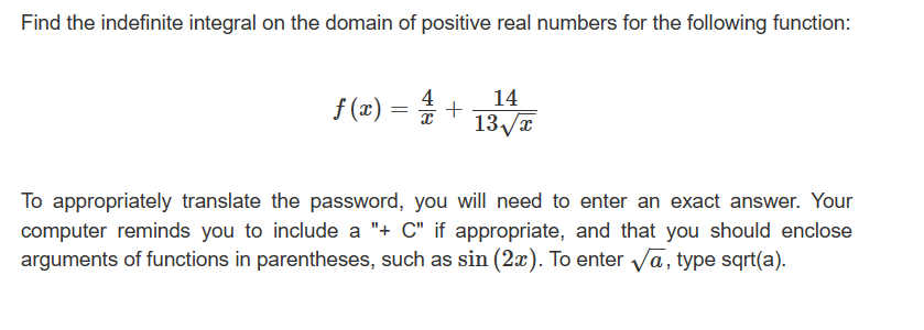 Solved Find the indefinite integral on the domain of | Chegg.com