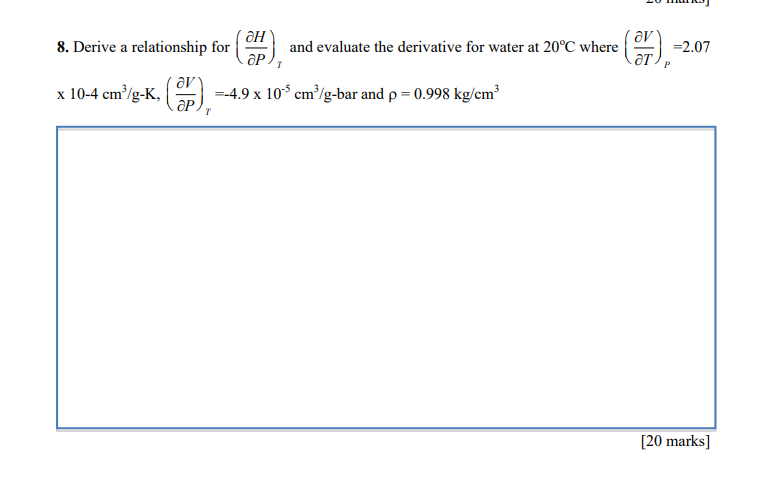 Solved evaluate the derivative fr water at 2OC where(,-207 | Chegg.com