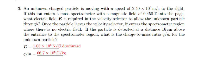 Solved An unknown charged particle is moving with a speed of | Chegg.com