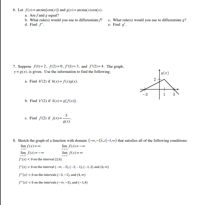 Solved 6. Let f(x)= arcsin (cos(x)) and g(x)= | Chegg.com