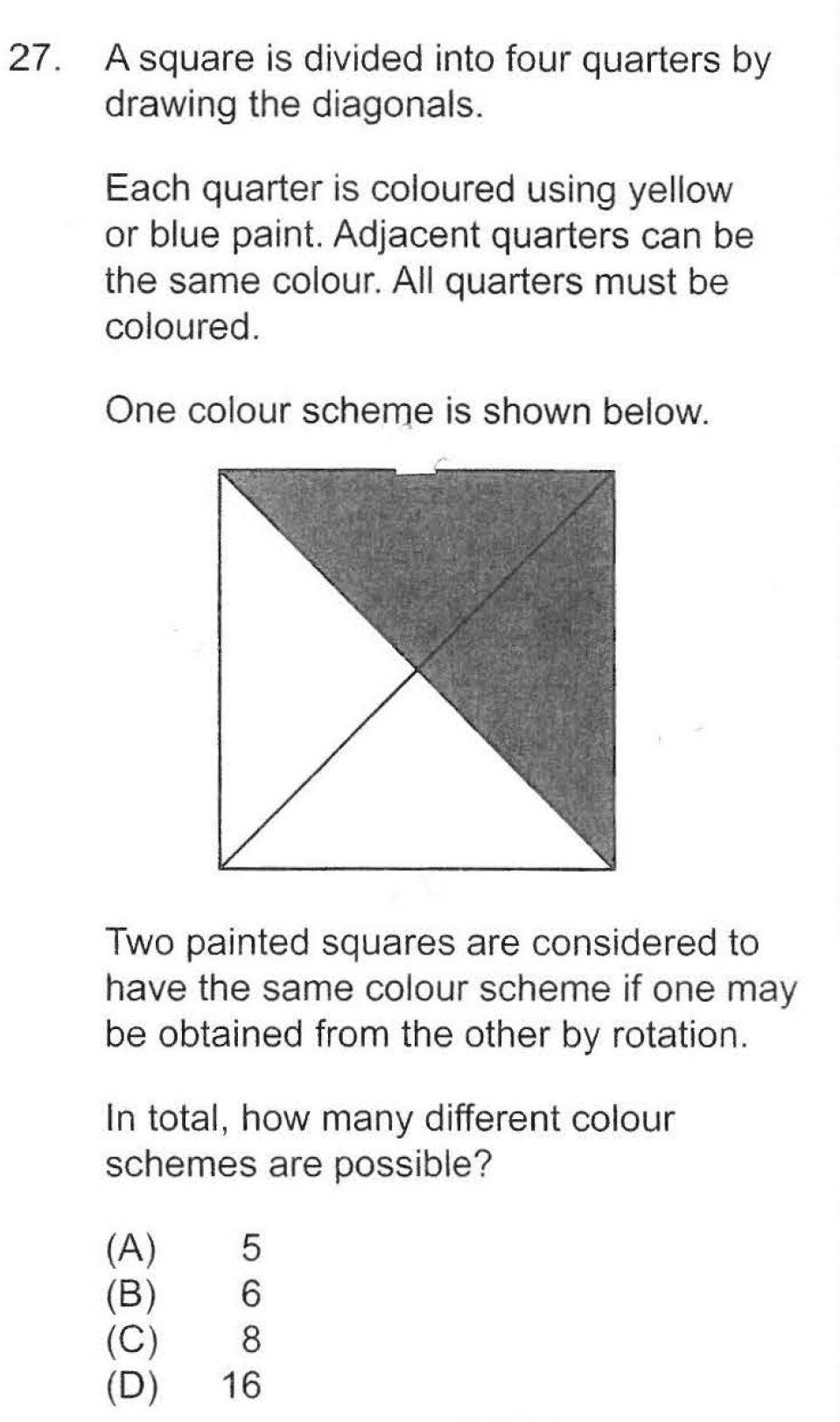 Solved 27. A square is divided into four quarters by drawing | Chegg.com