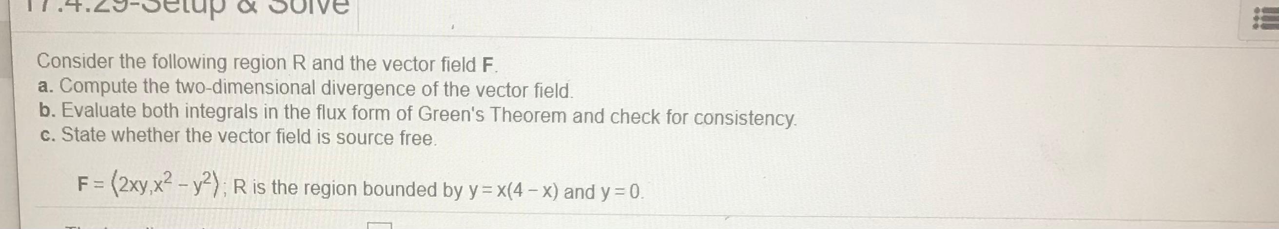 Solved Consider the following region R and the vector field | Chegg.com