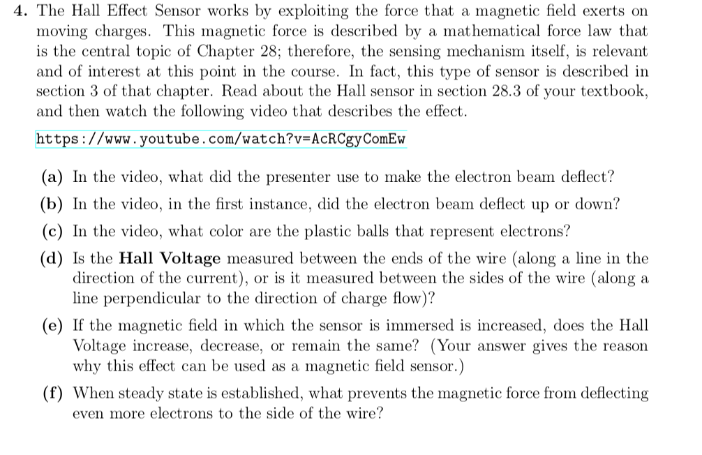 Solved 4. The Hall Effect Sensor works by exploiting the | Chegg.com