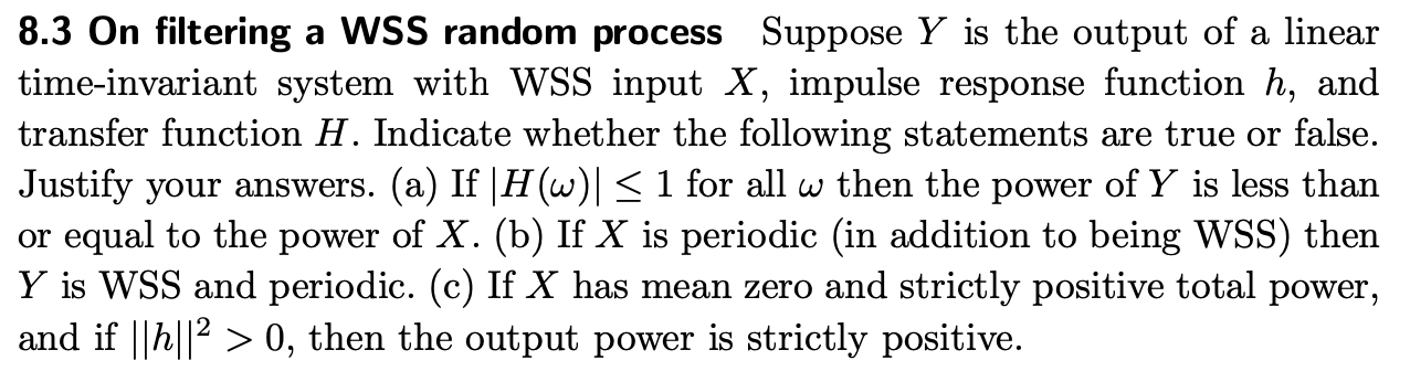 8.3 On filtering a WSS random process Suppose Y is | Chegg.com