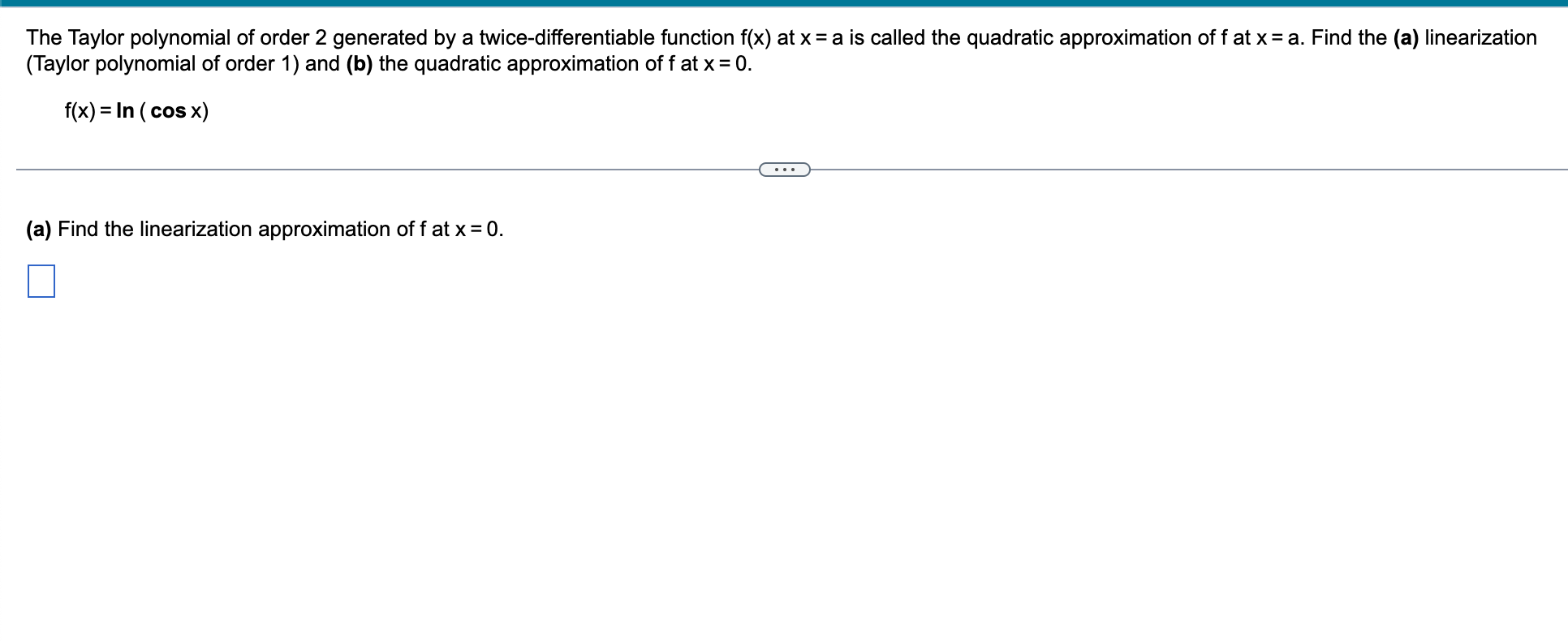 Solved The Taylor polynomial of order 2 generated by a | Chegg.com