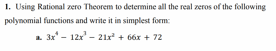 Solved Using Rational zero Theorem to determine all the real | Chegg.com
