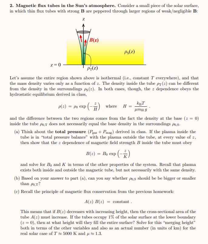 Magnetic flux tubes in the Sun’s atmosphere. Consider | Chegg.com