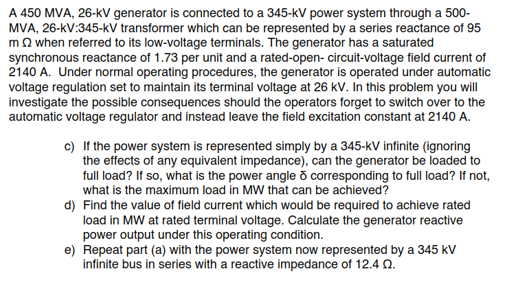 A 450 MVA, 26-kV generator is connected to a 345-kV | Chegg.com