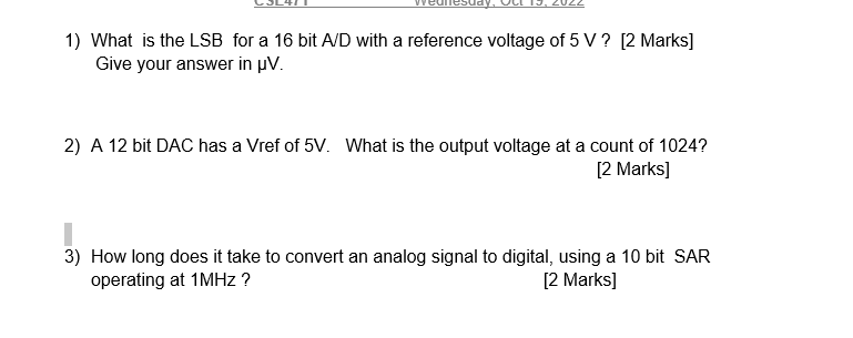 Solved 1) What is the LSB for a 16 bit A/D with a reference | Chegg.com