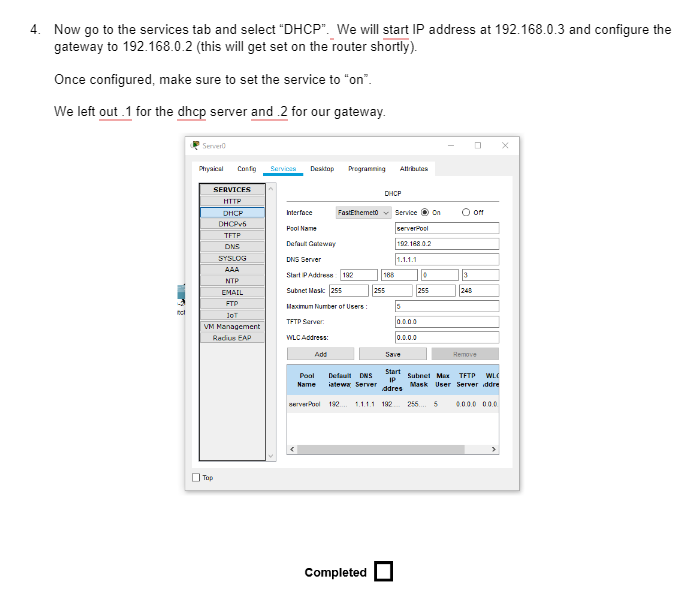 Solved Now go to the services tab and select "DHCP". We will | Chegg.com