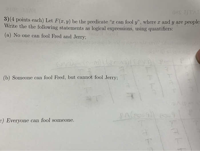 Solved 3) (4 points each) Let F(r, y) be the predicate 'r | Chegg.com