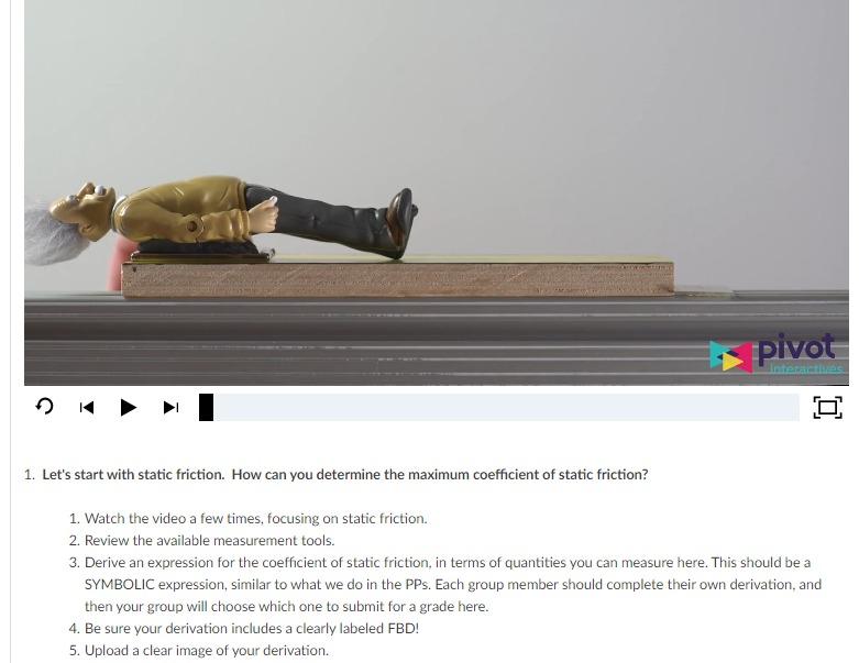 pivot O 1. Let's start with static friction. How can | Chegg.com