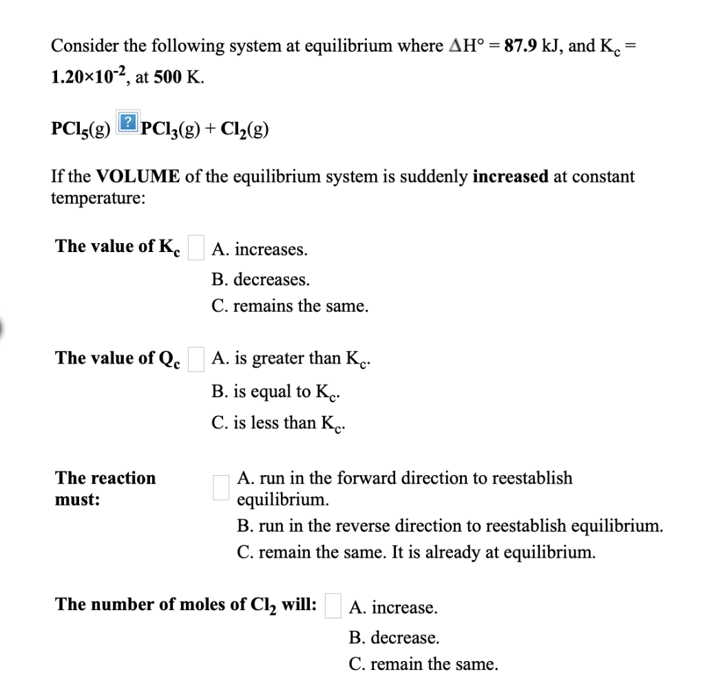 Solved Consider the following system at equilibrium where | Chegg.com