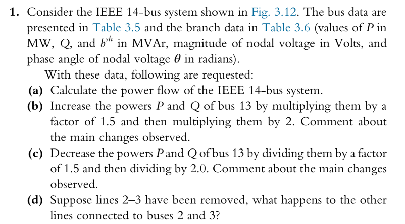 Solved Consider the IEEE 14-bus system shown in Fig. 3.12. | Chegg.com