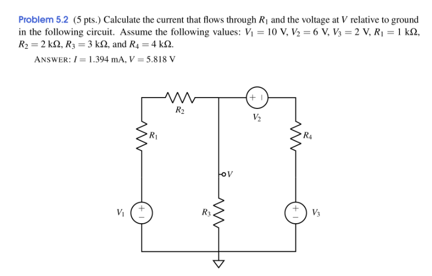 Solved Problem 5.2 (5 pts.) Calculate the current that flows | Chegg.com