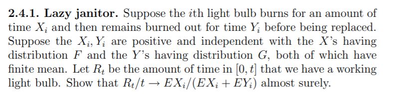 2.4.1. Lazy janitor. Suppose the ith light bulb burns | Chegg.com