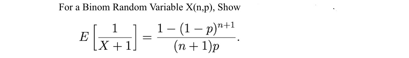 Solved For a Binom Random Variable X(n,p), Show | Chegg.com