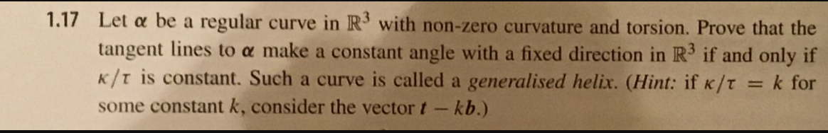 Solved 1.17 Let a be a regular curve in R3 with non-zero | Chegg.com