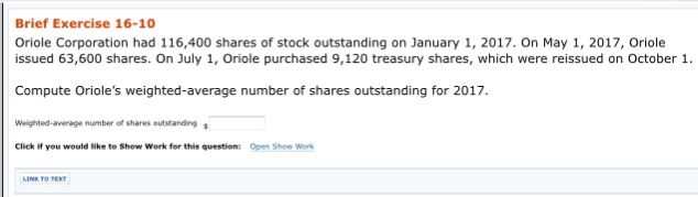 Solved Brief Exercise 16-10 Oriole Corporation had 116,400 | Chegg.com