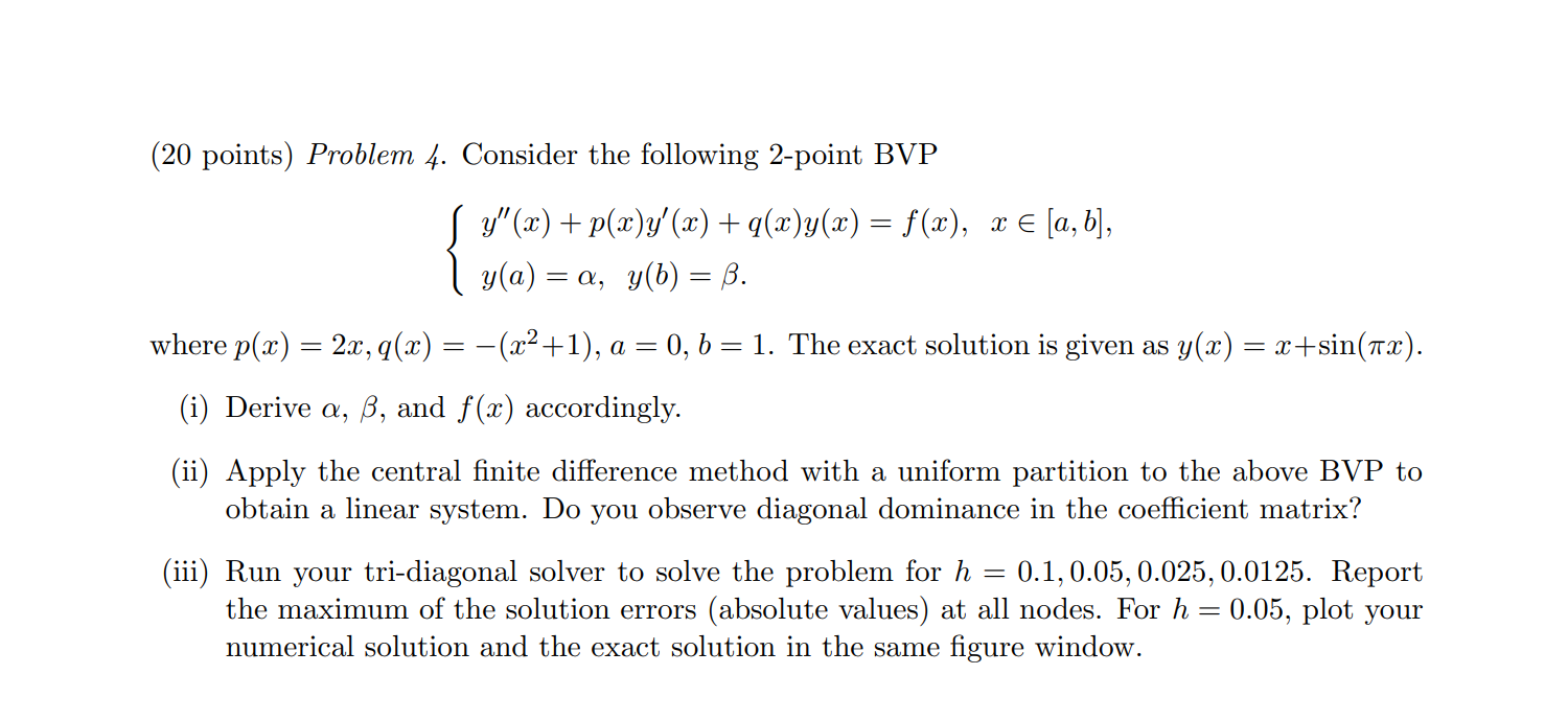 Solved (20 points) Problem 4. Consider the following 2-point | Chegg.com