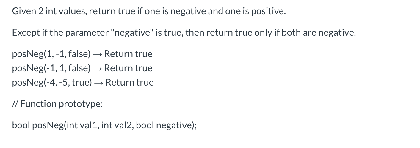 Solved Given 2 Int Values Return True If One Is Negative