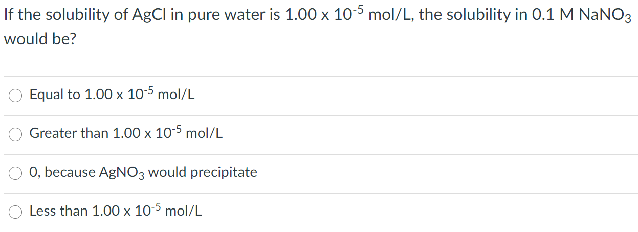 Solved If the solubility of AgCl in pure water is 1.00 x | Chegg.com