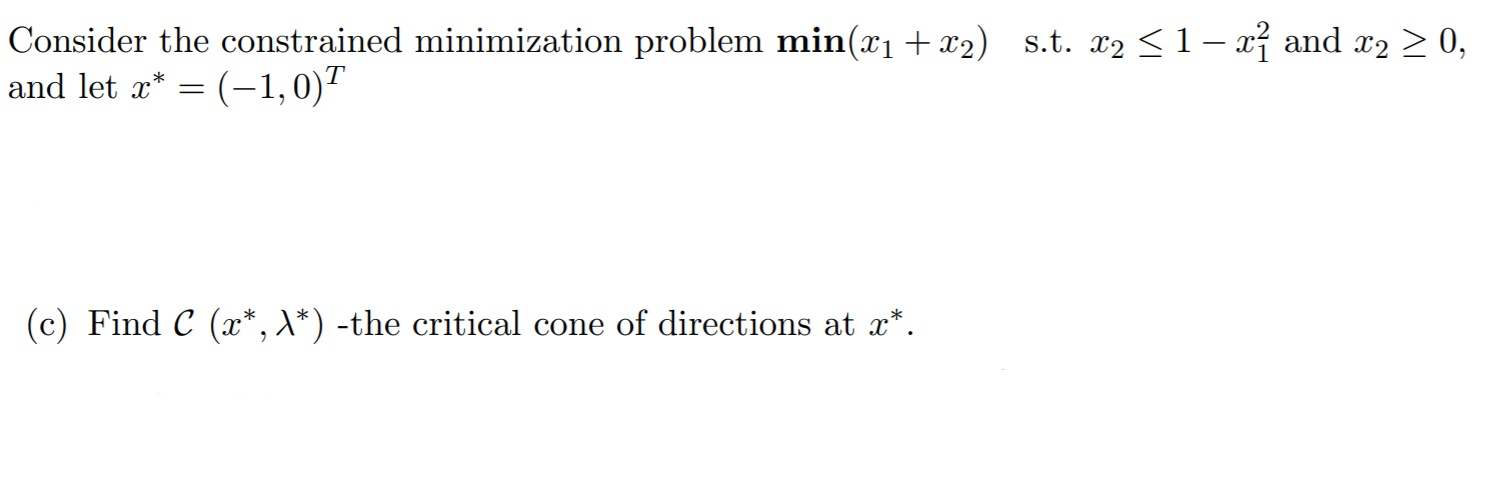 Consider the constrained minimization problem min(x1 | Chegg.com