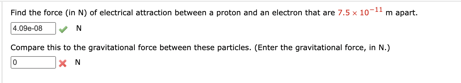 Solved Find The Force In N Of Electrical Attraction