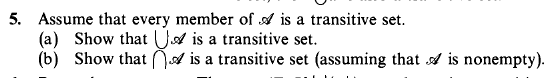 Solved 5. Assume that every member of is a transitive set. | Chegg.com