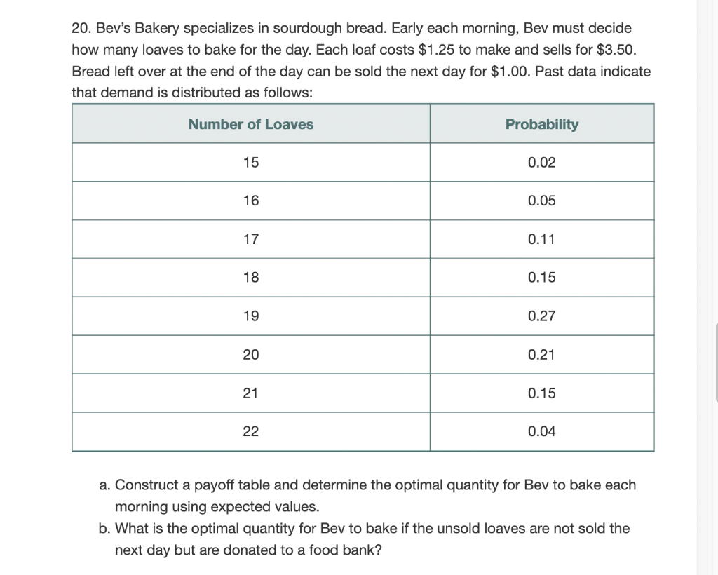 Solved a. Construct a payoff table and determine the optimal | Chegg.com