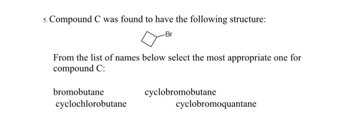 Solved s. Compound C was found to have the following | Chegg.com