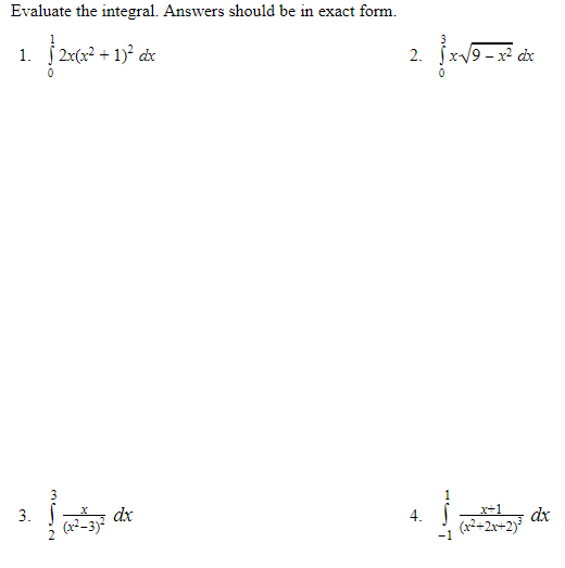 Solved Evaluate the integral. Answers should be in exact | Chegg.com