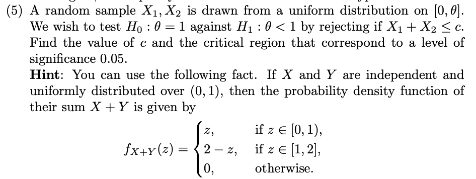 Solved (5) A random sample X1, X2 is drawn from a uniform | Chegg.com
