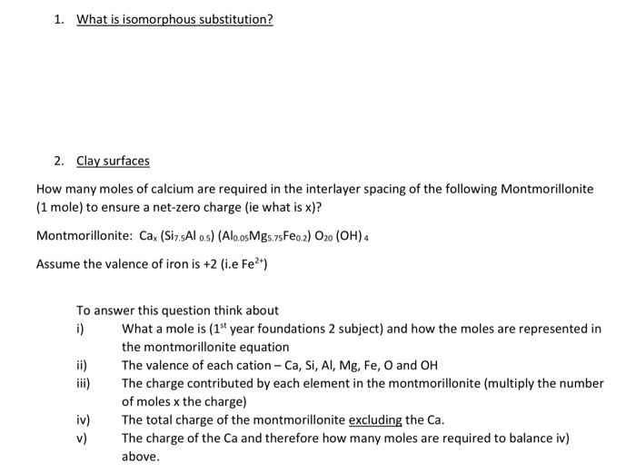 Solved 1. What is isomorphous substitution? 2. Clay surfaces | Chegg.com
