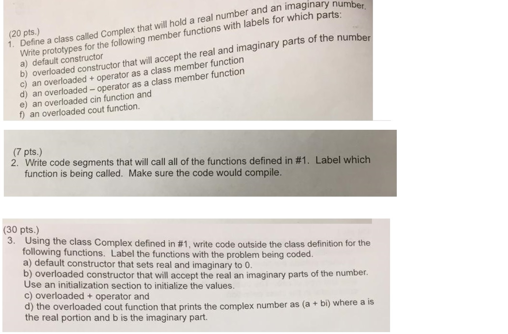 Solved (20 pts.) 1. Define a class called Complex that will | Chegg.com