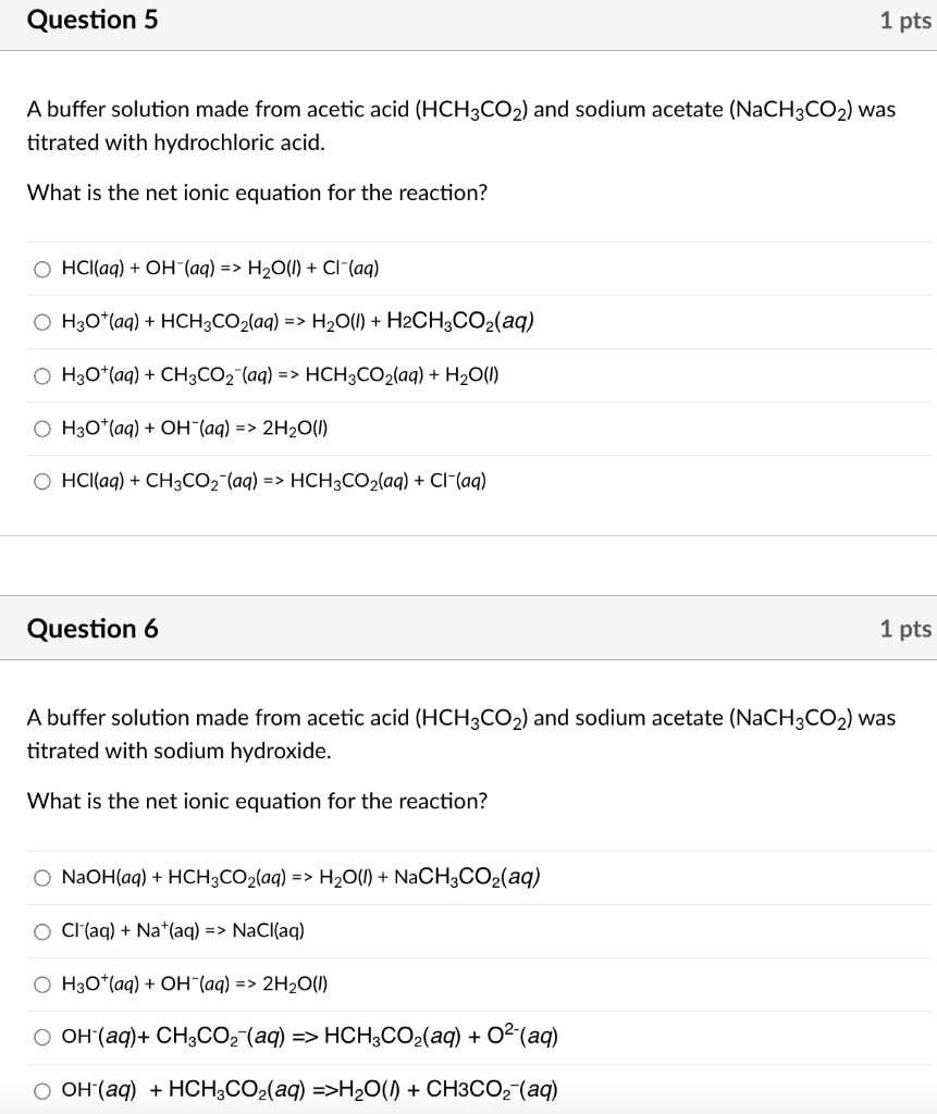 Solved A buffer solution made from acetic acid (HCH3CO2) and | Chegg.com