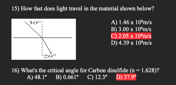 Solved 5) How fast does light travel in the material shown | Chegg.com