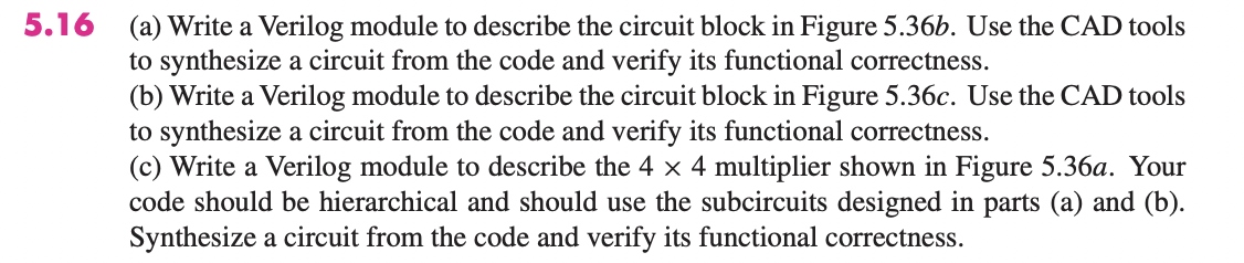Solved 16 (a) Write a Verilog module to describe the circuit | Chegg.com