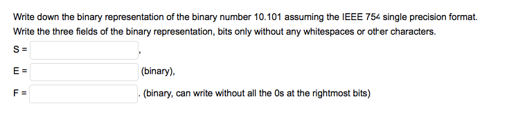 Solved Write down the binary representation of the binary | Chegg.com