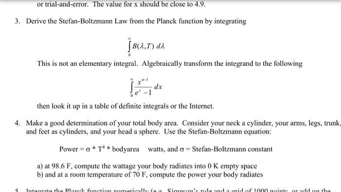 Solved Derive the Stefan-Boltzmann Law from the Planck | Chegg.com