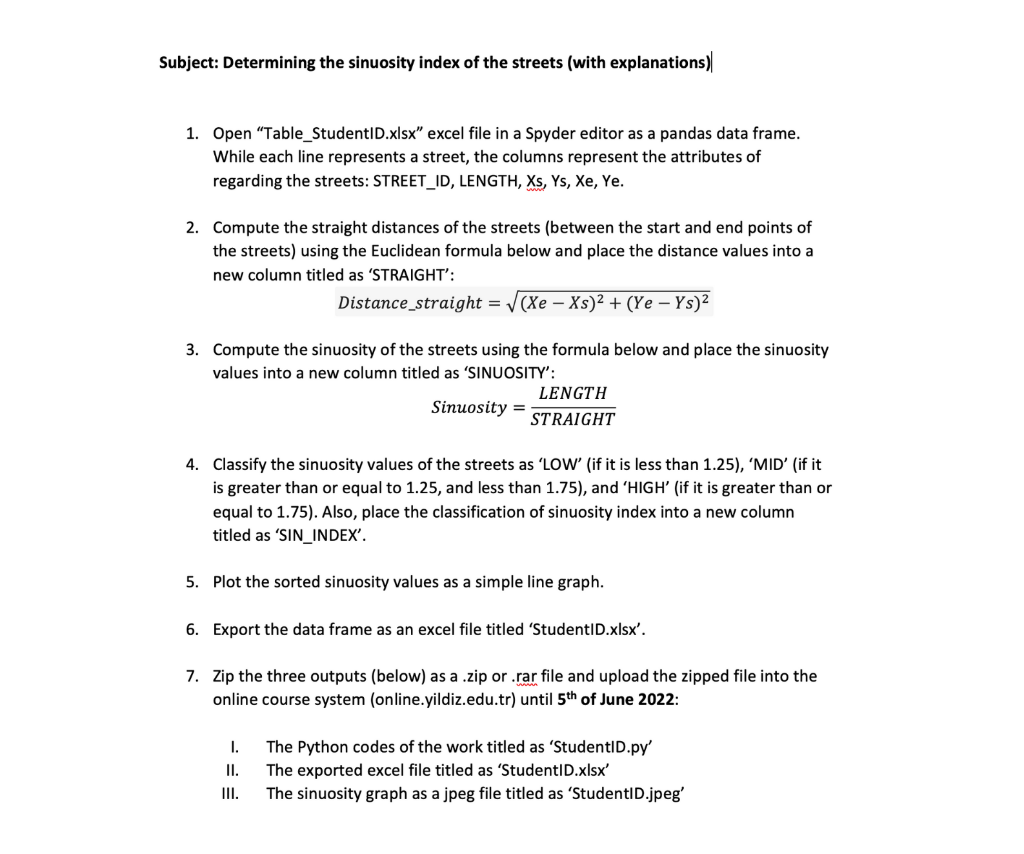 Solved Subject: Determining the sinuosity index of the | Chegg.com