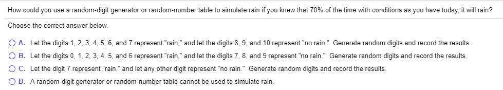 Solved How could you use a random-digit generator or | Chegg.com