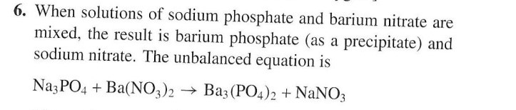 Solved 6. When solutions of sodium phosphate and barium | Chegg.com
