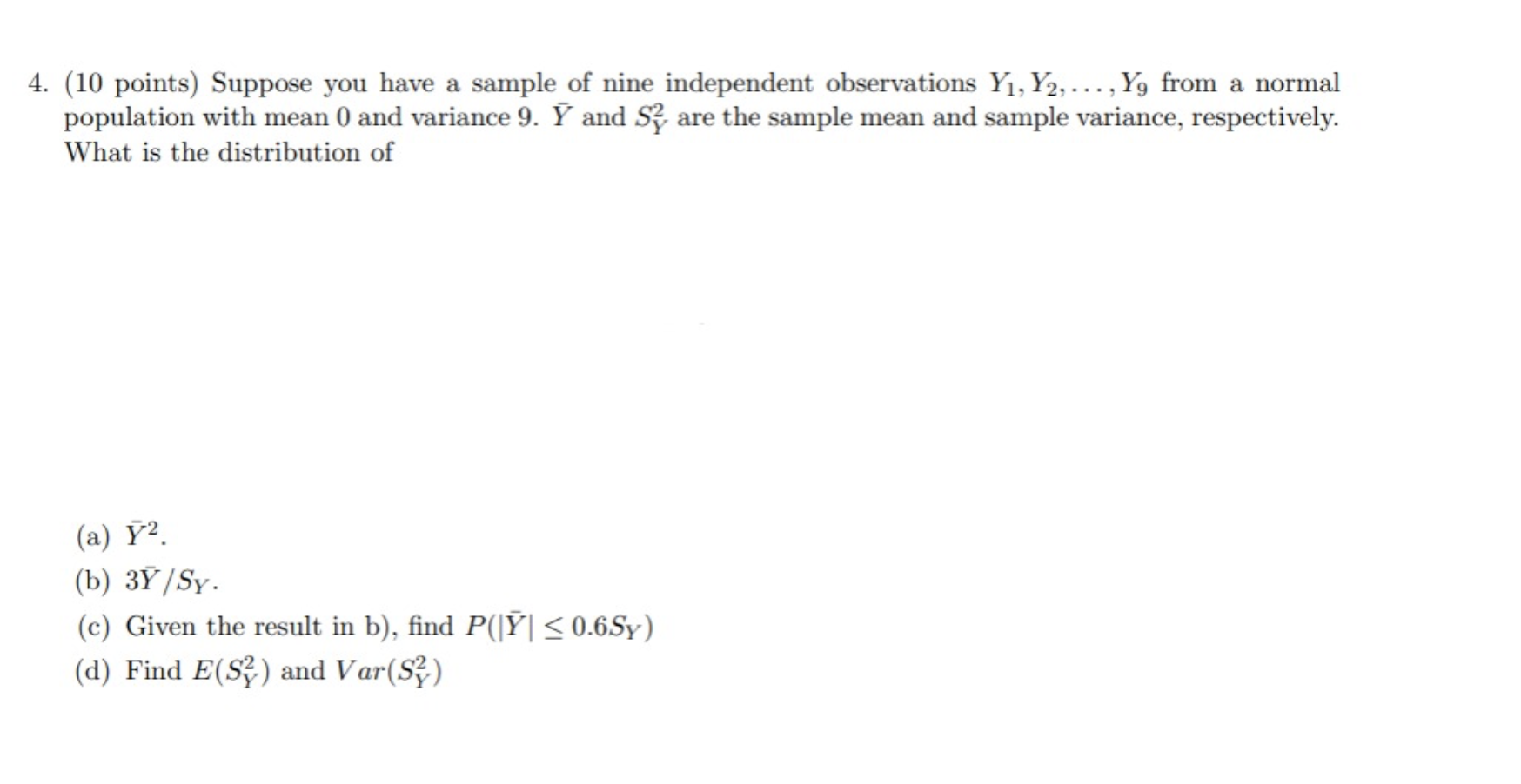 Solved 4. (10 points) Suppose you have a sample of nine | Chegg.com
