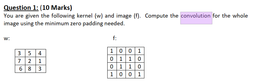 Solved Question 1: (10 Marks) You are given the following | Chegg.com